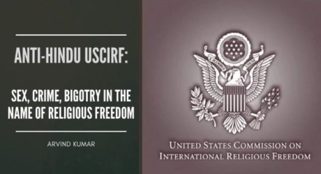USCIRF: Sex and bigotry in the name of religious freedom – Arvind Kumar ...